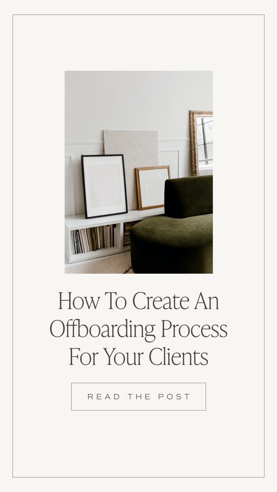 7 Things I Include In My Client Offboarding Process
